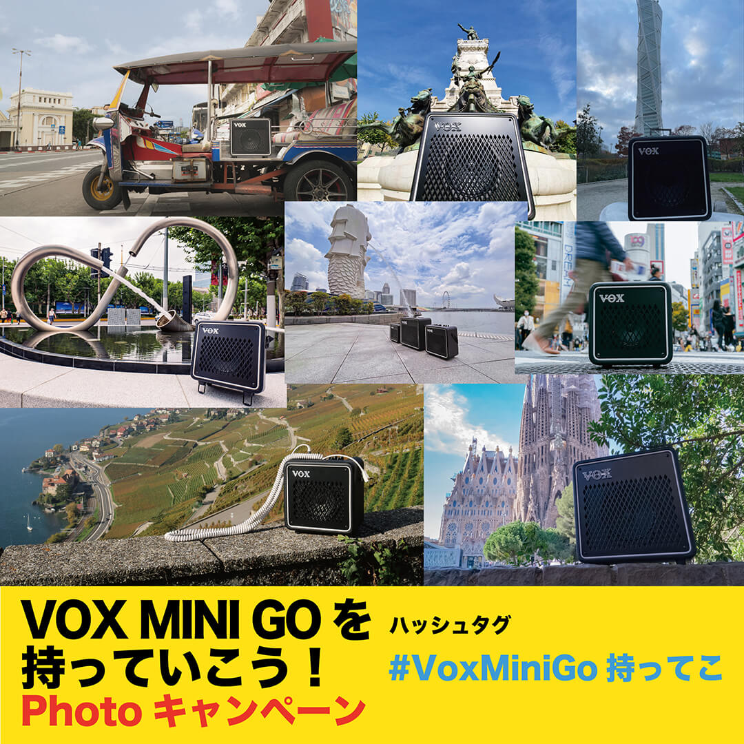 PHOTO キャンペーン『VOX MINI GO を持っていこう！』開催！ - Vox Amps